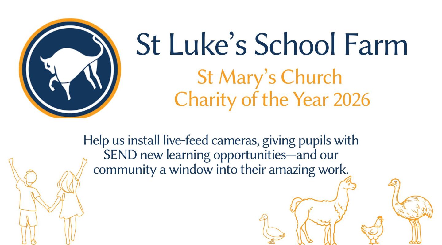 Our Charity of the Year 2026: St Luke’s School Farm | St Mary's Church ...